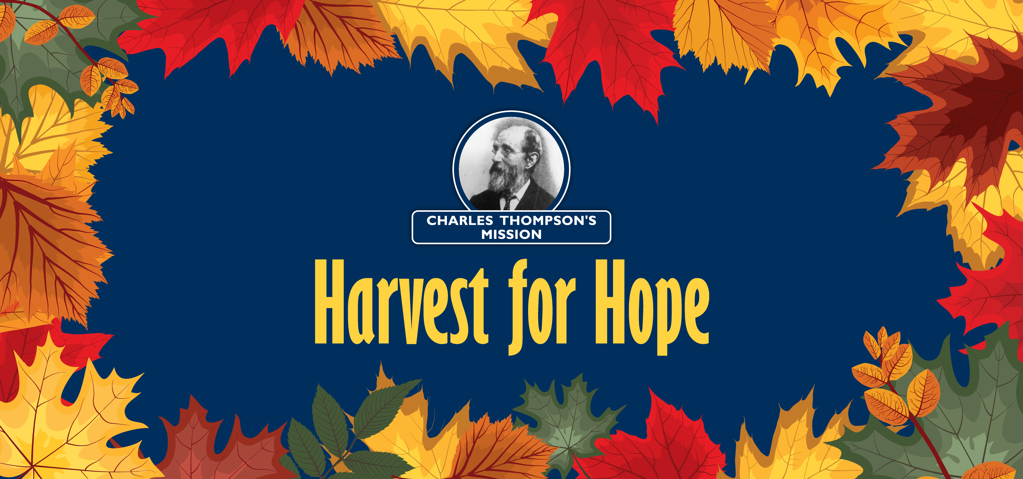 Harvest for Hope: Supporting the Charles Thompson's Mission